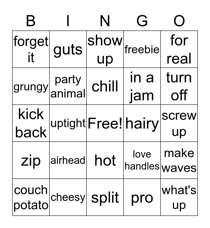 Slang Bingo Card Slang Bingo Card