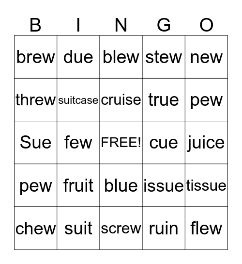 Long U Words Using Ui Ue Ew Bingo Card Long U Words Using Ui Ue Ew Bingo Card