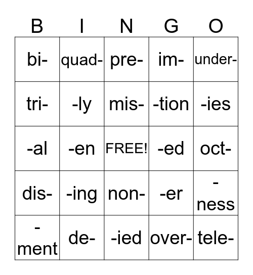 3rd and 4th Grade Prefixes and Suffixes Bingo Card