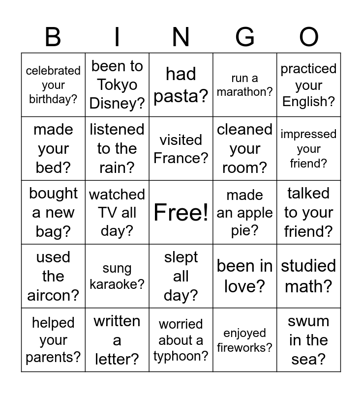 Have you ever ~? Bingo Card