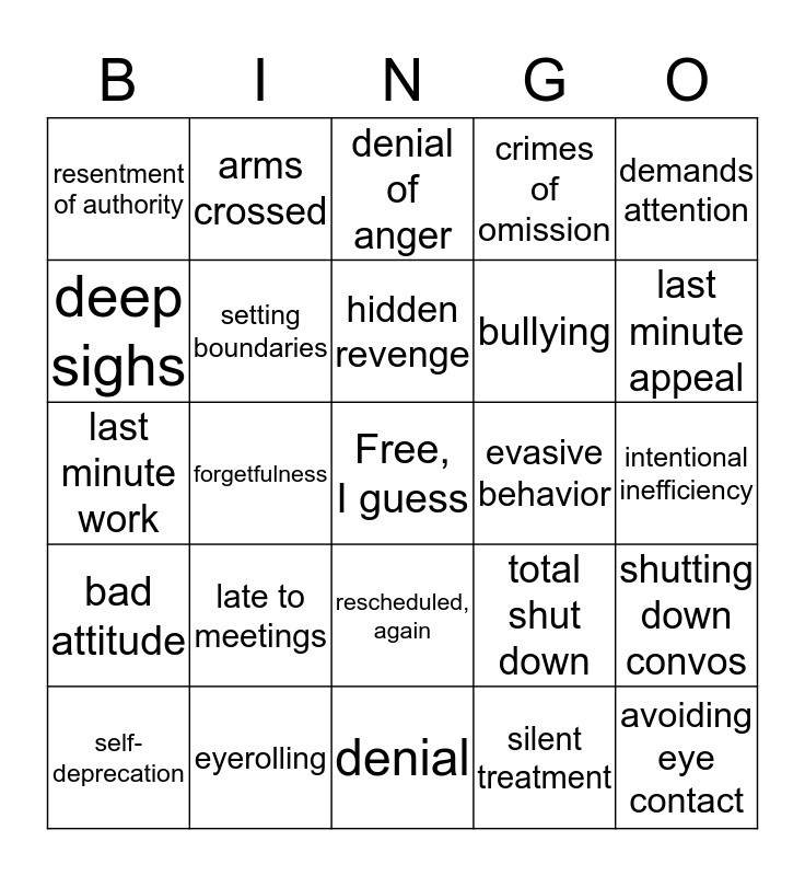 This BINGO card is so passive aggressive Bingo Card