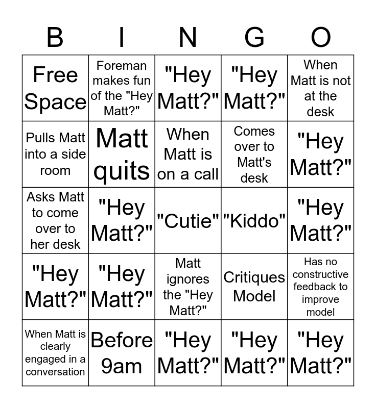 "Hey Matt?" Bingo Card