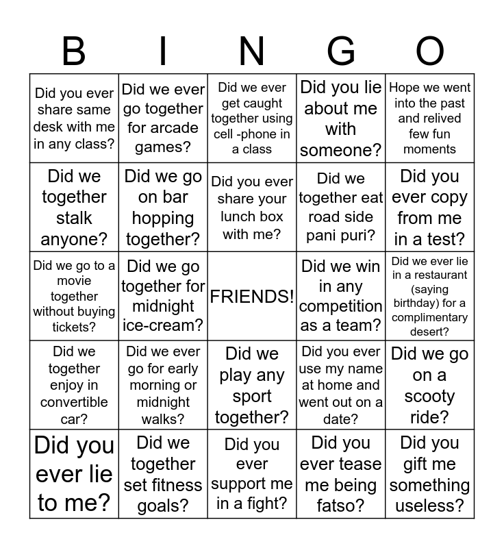 Good Times + Crazy Friends = Great Memories Bingo Card