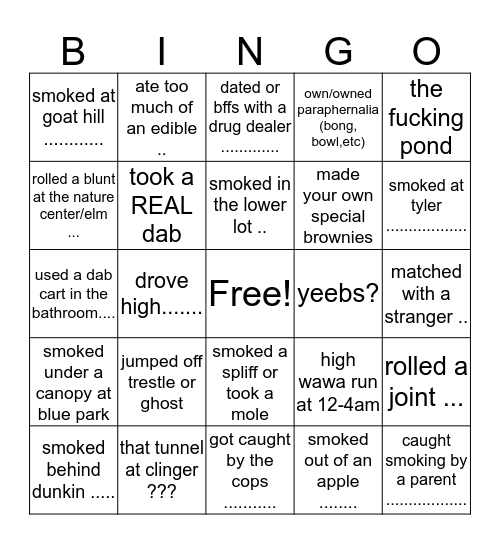 “I smoked weed in high school” Bingo Card