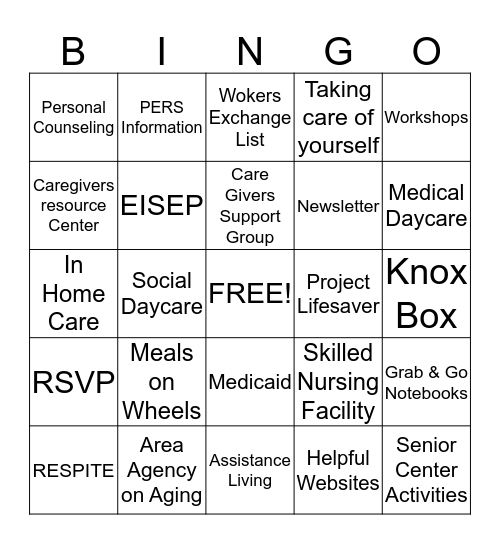 CAREGIVERS SUPPORT GROUP Bingo Card CAREGIVERS SUPPORT GROUP Bingo Card