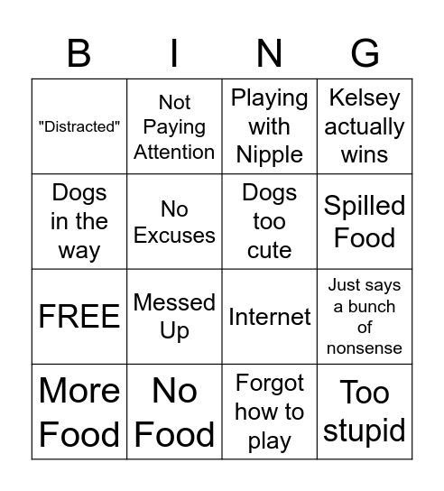 Kelsey Excuses Bingo Card