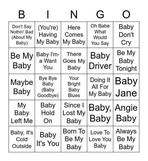Songs With Baby In The Title Bingo Card Songs With Baby In The Title Bingo Card