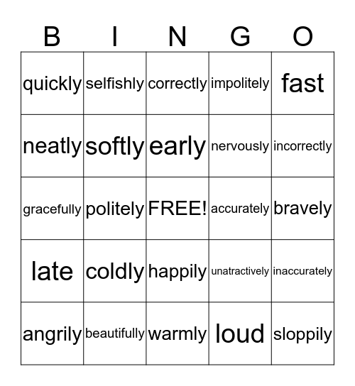 Adverb Opposites Bingo Card