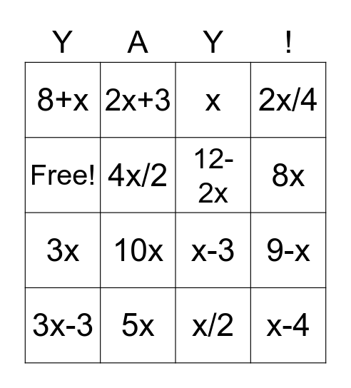Evaluating Expressions if x=4 Bingo Card