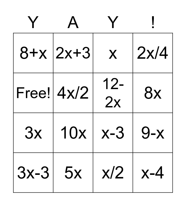 Evaluating Expressions if x=4 Bingo Card