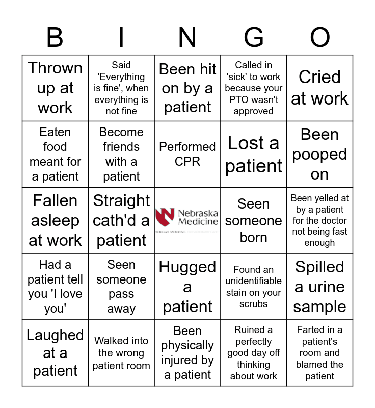 Never Have I Ever... Nursing Edition Bingo Card