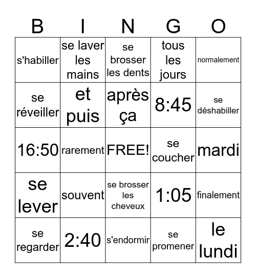 Verbes réfléchis / Adverbes de fréquence Bingo Card
