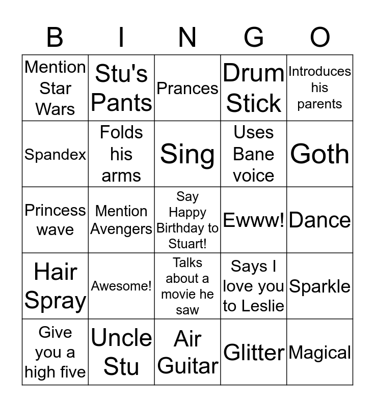 SECRET BINGO GAME -Stuart must act out or mention the following Bingo Card