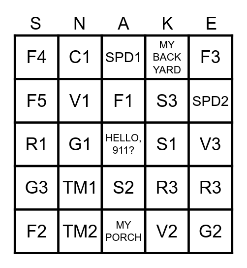 911 WHERE IS YOUR RATTLE SNAKE!!?? Bingo Card