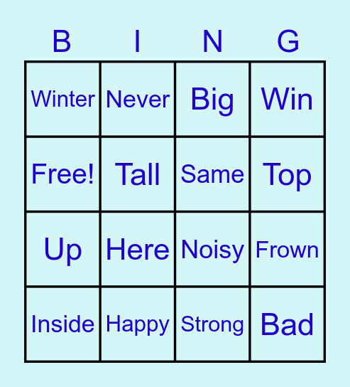 Antonyms! Bingo Card