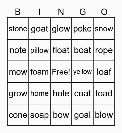 Long Vowel Bingo: o-e, oa, ow Bingo Card