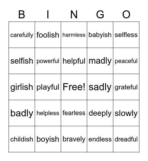 Suffix BINGO (-ly, -less, -ful, -ish) Bingo Card