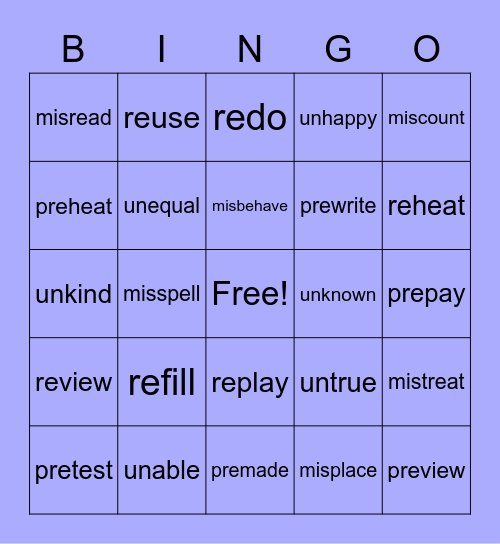 PREFIX BINGO! re, un, mis, pre Bingo Card