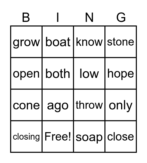 Unit 19 oa, o_e, ow, o Bingo Card