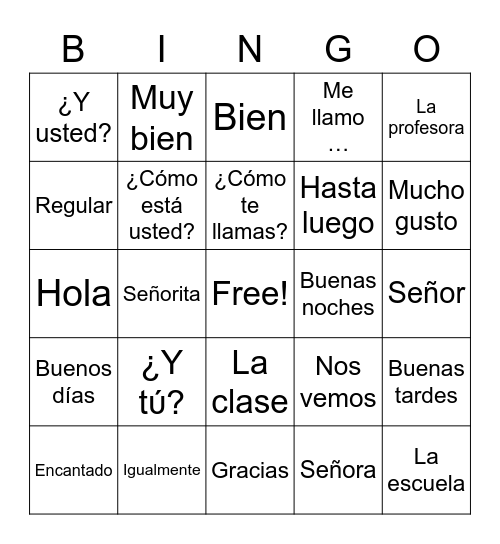 Greetings-En la Escuela Bingo Card