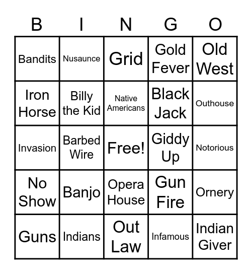 Welcome to the Wild Wild West Bingo Card