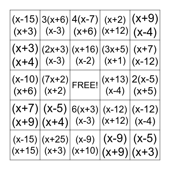 Factor Trinomials a>1 and a=1 Bingo Card