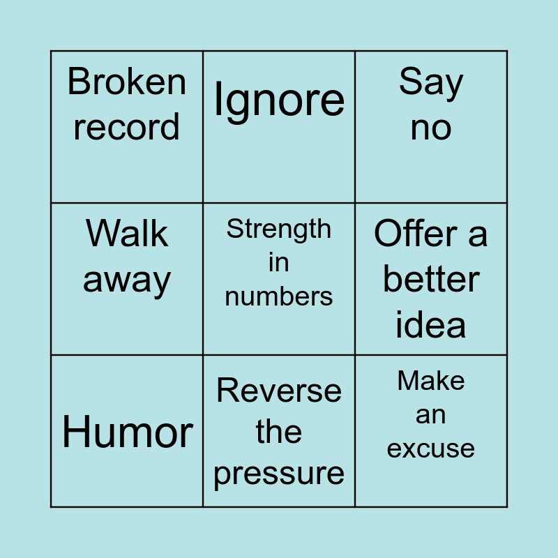 Peer Pressure Refusal Strategies Bingo Card