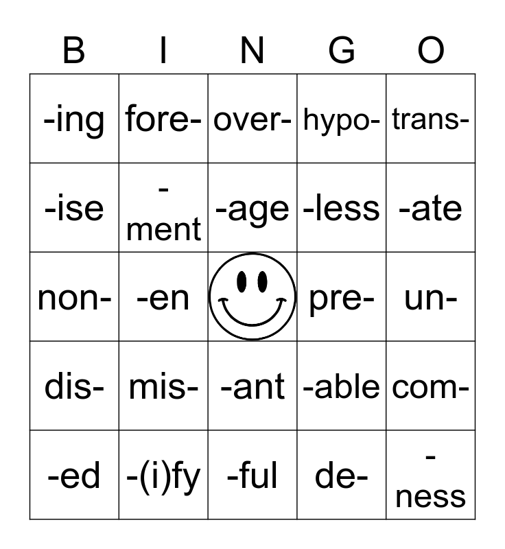 Prefixes and Suffixes Bingo! Bingo Card