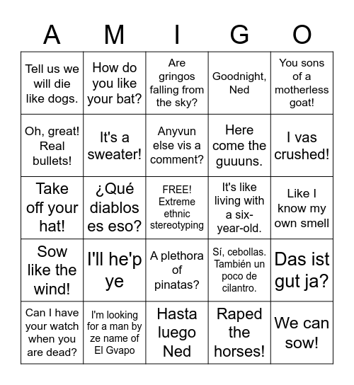 Three Amigos Bingo...s Bingo Card