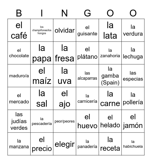 La comida (Unidad 8B, Qué Chévere) Bingo Card
