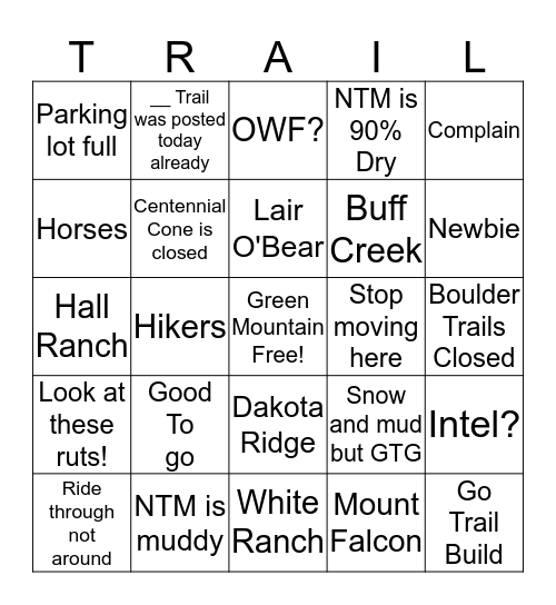 303 Trail Conditions Bingo Card