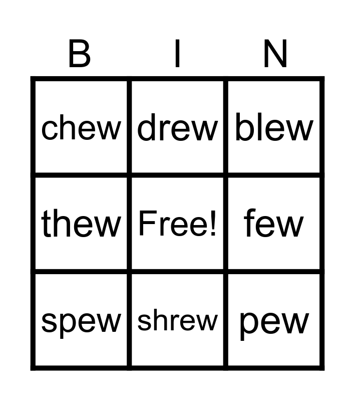 Lesson 16: Unpredictable Vowel Team ew Bingo Card