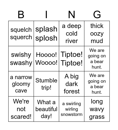 We're going on a bear hunt. Bingo Card