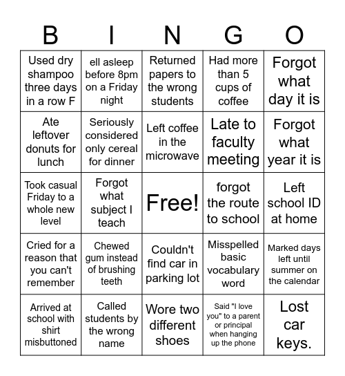 Tired Teachers and Staff Bingo Card
