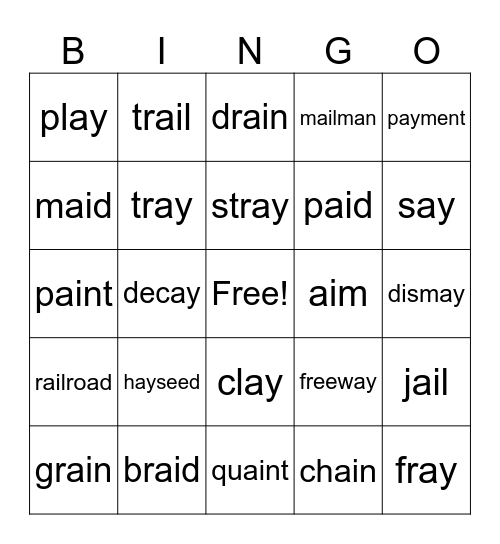 Long a vowels: ai and ay Bingo Card