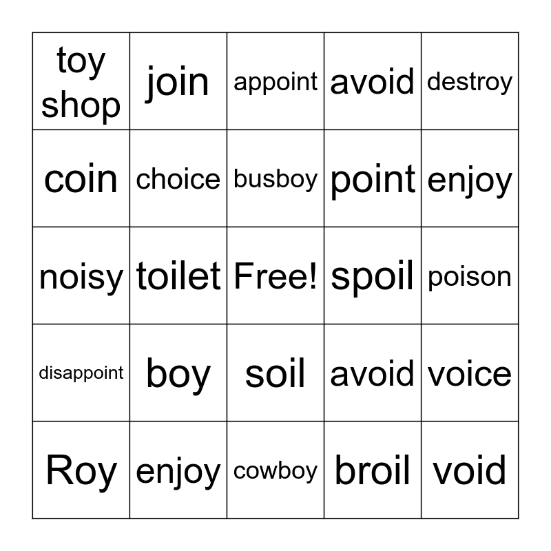 Words with 'oy' and 'oi' Bingo Card