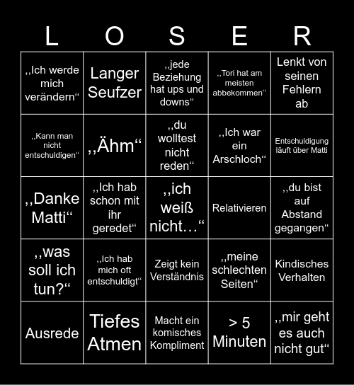 Losers ,,Entschuldigung‘‘ Bingo Card