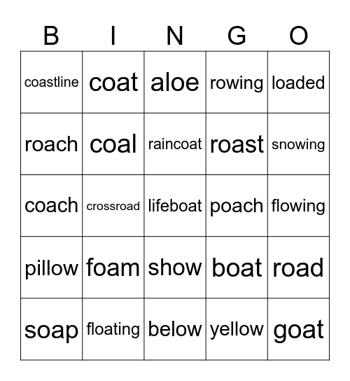 Lesson 86: oa, ow, oe /o/ Bingo Card