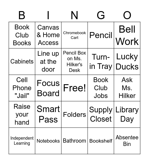 Ms. Hilker's Procedures and Routines Bingo Card