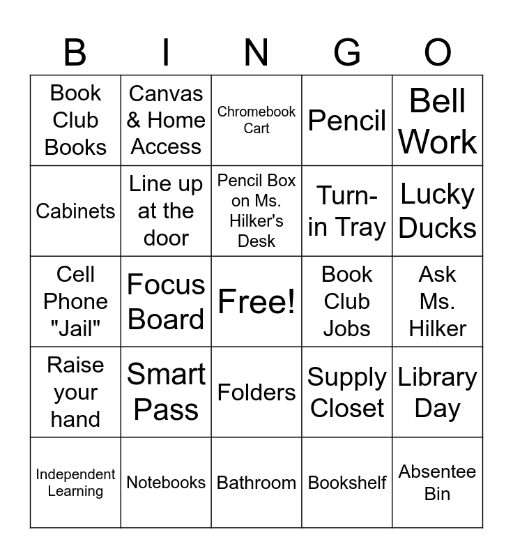 Ms. Hilker's Procedures and Routines Bingo Card