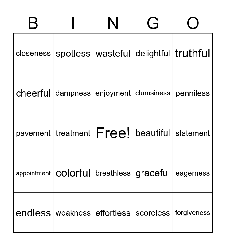 Suffixes - ful, -less, -ness, -ment Bingo Card