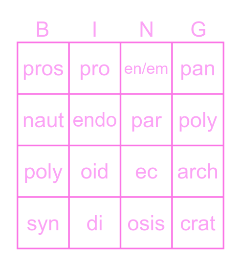 Greek List #5 Prefixes & Suffixes Bingo Card
