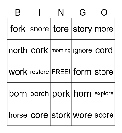 OR and ORE Word Bingo Card