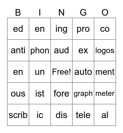 Roots, Prefixes, & Suffixes Bingo Card