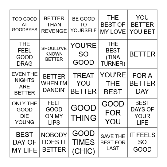 GOOD BETTER BEST Bingo Card