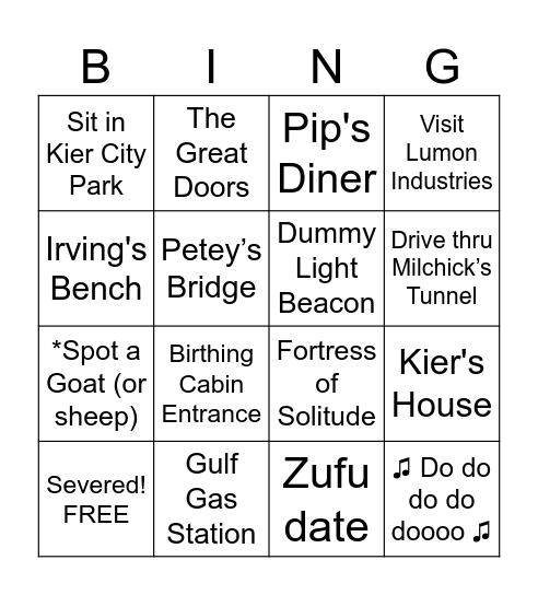 Severance Roadtrip! Bingo Card