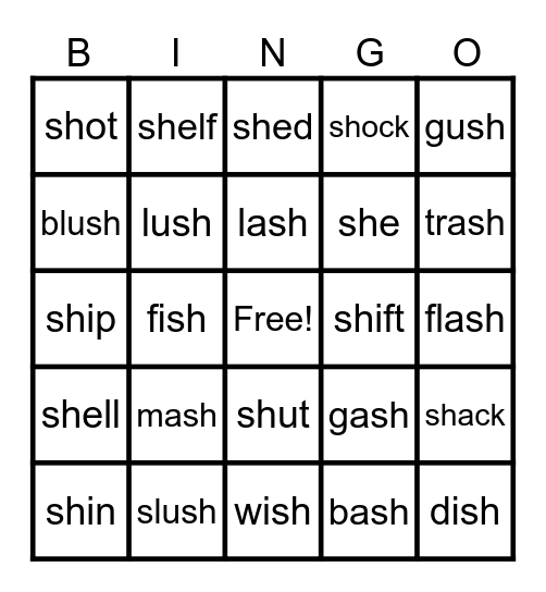 Words with sh /sh/: (Lesson 45) Bingo Card