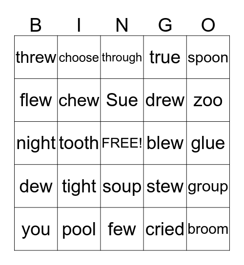 Sounds Review: oo, ue, ew, ou, ie, igh Bingo Card