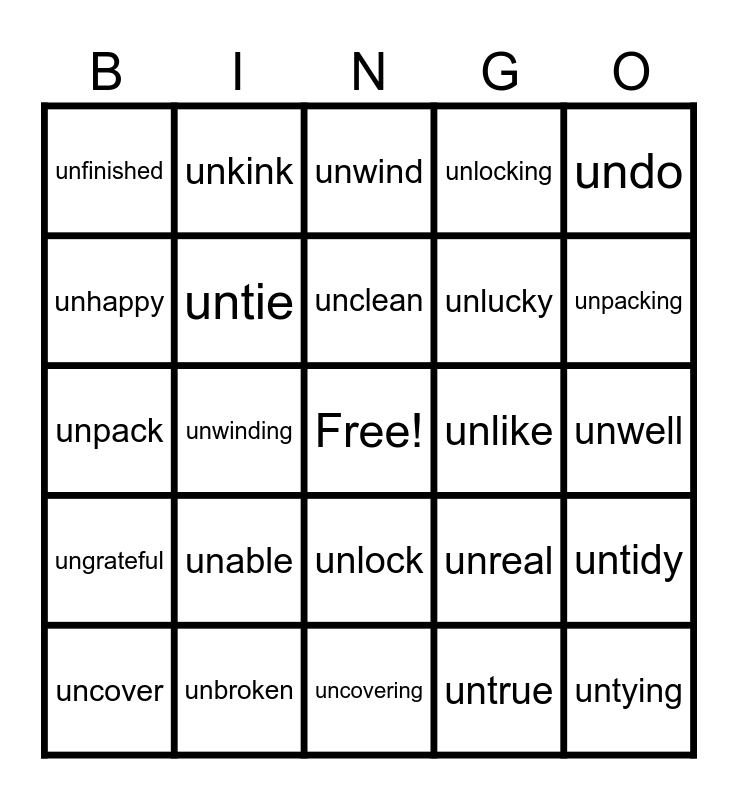 Lesson 103: un - Prefix meaning not or opposite Bingo Card
