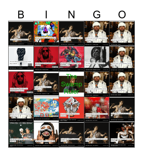 Westside Gunn "Have you Ever?" Bingo Card